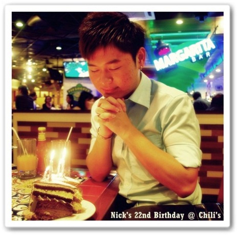 Just Mei: Nickson’s Early 22nd Birthday Celebration =)